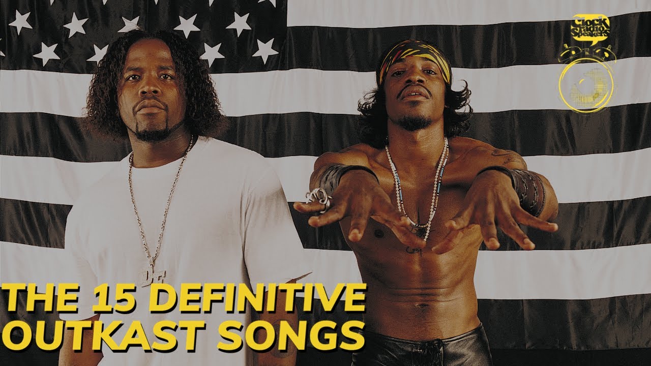 What are the #Definitive15 OutKast songs? - YouTube