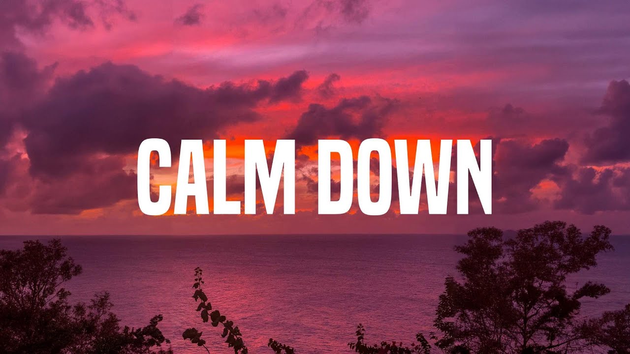 Calm Down - Rema | Tones and I, Halsey, Taylor Swift,... (Lyrics) - YouTube