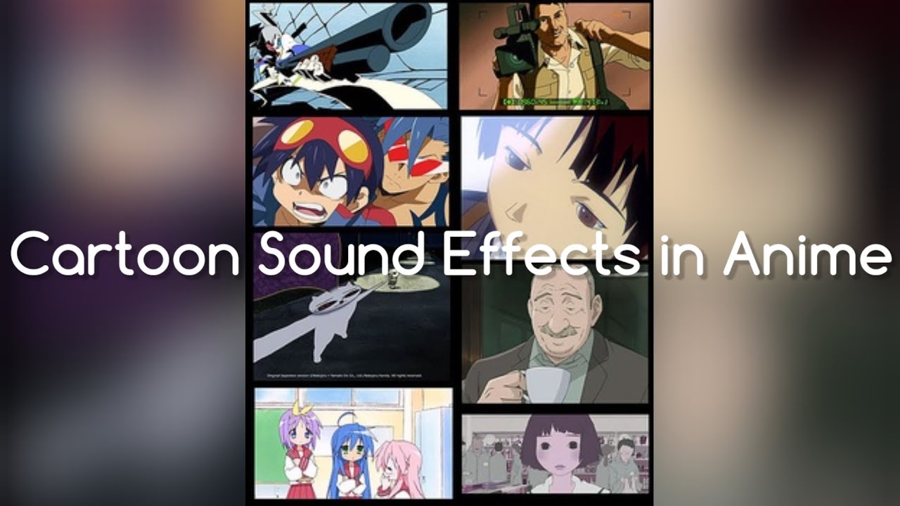 Cartoon Sound Effects in Anime - YouTube