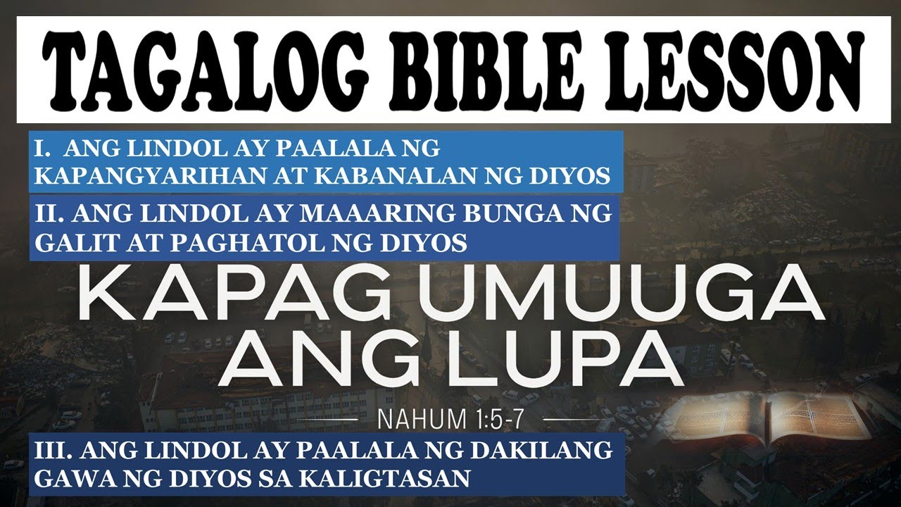Kapag Umuuga ang Lupa — #tagalogbiblelesson - YouTube