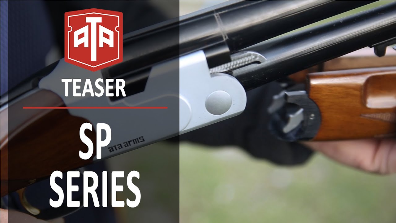 Ata Arms SP Series of shotguns of Trailer Video - YouTube