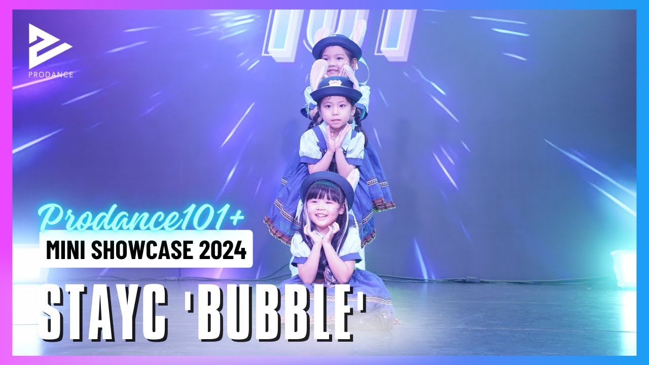 [Mini Showcase 2024] STAYC 'Bubble' Performance by MSP13032 | Prodance 101+ - YouTube