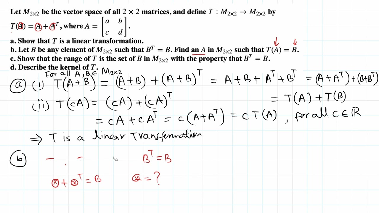 Linear Algebra Linear Transformation Range Kernel Etc Proof YouTube Linear Algebra Linear Transformation Range Kernel Etc Proof YouTube