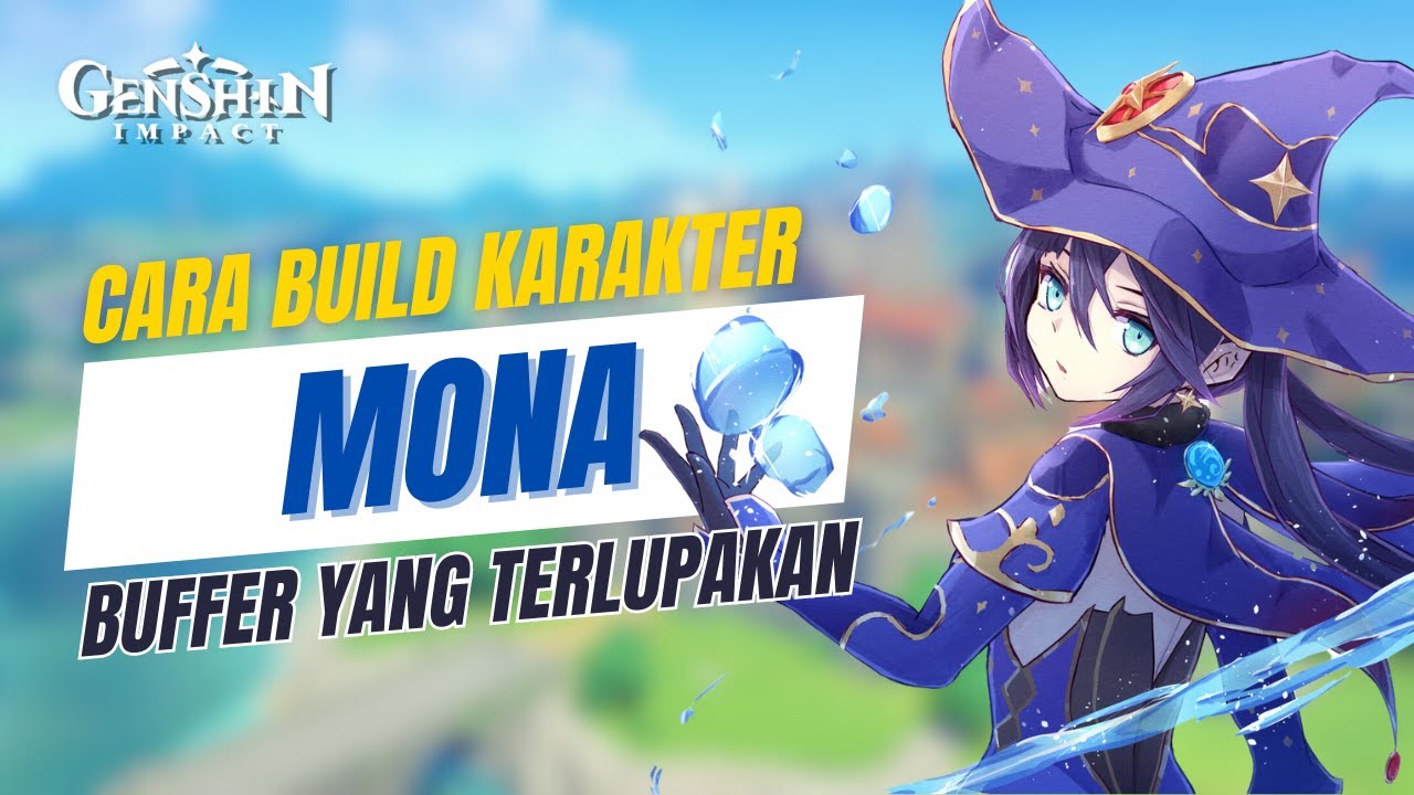BUILD MONA - LAGI DISAYANG MONA SANG BUFFER YANG TERLUPAKAN ...