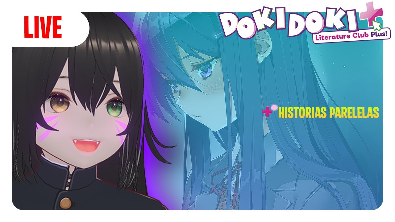 DOKI DOKI LC PLUS ! - Historias Paralelas - YouTube
