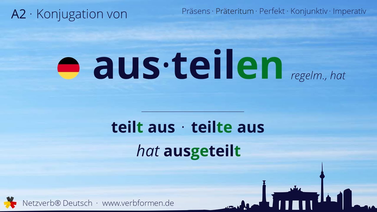 Konjugation des Verb „austeilen“ - alle Zeitformen lernen, Übersetzung ...