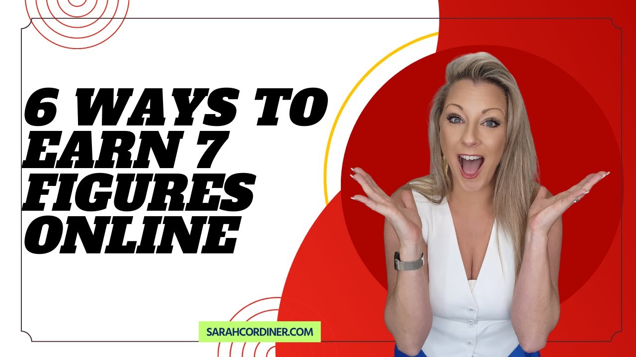 6 Ways To Earn 7 Figures Online - YouTube
