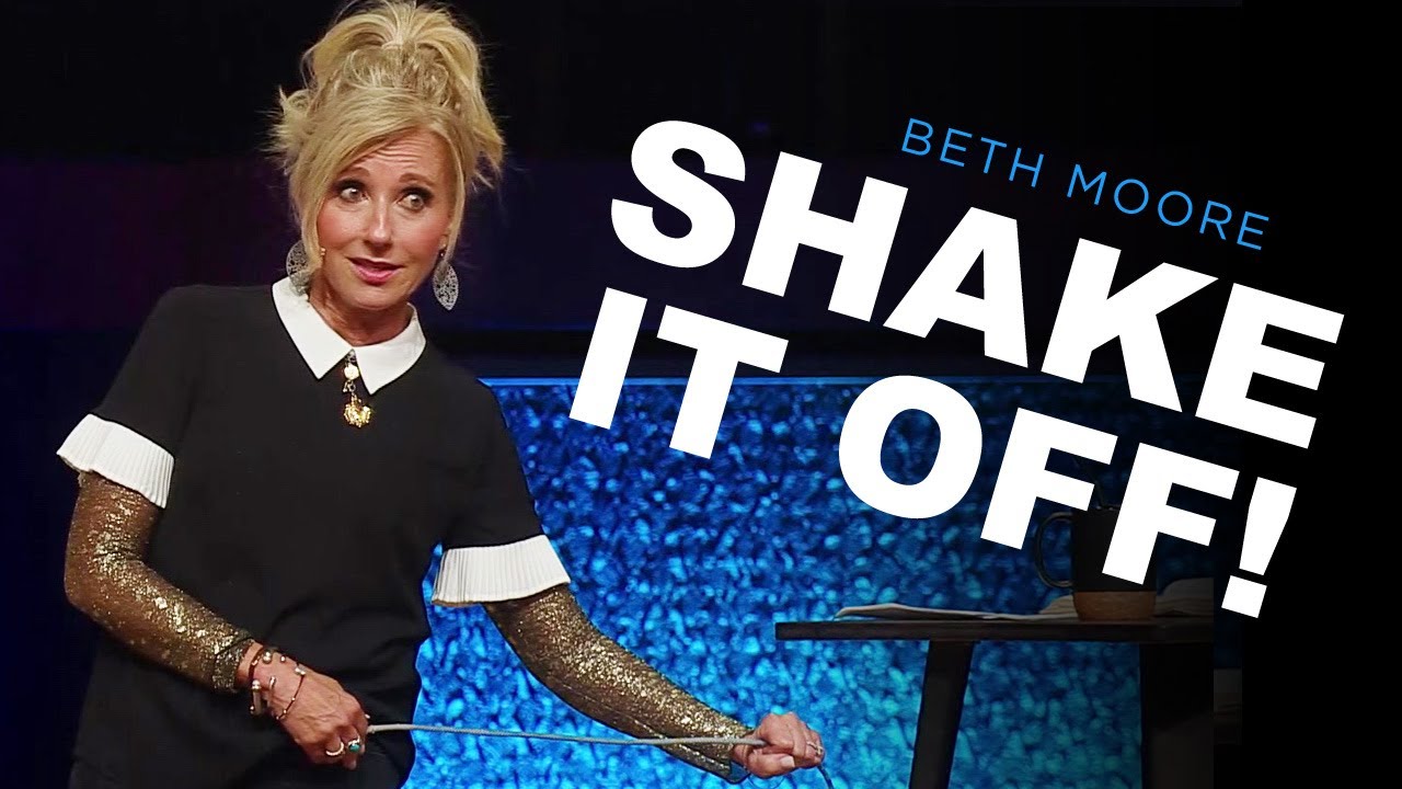 Shake It Off! | Resetting the Compass - Part 4 | Beth Moore - - Bible ...