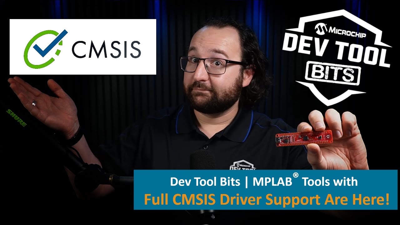 Dev Tool Bits | MPLAB® Tools With Full CMSIS Driver Support Are Here ...