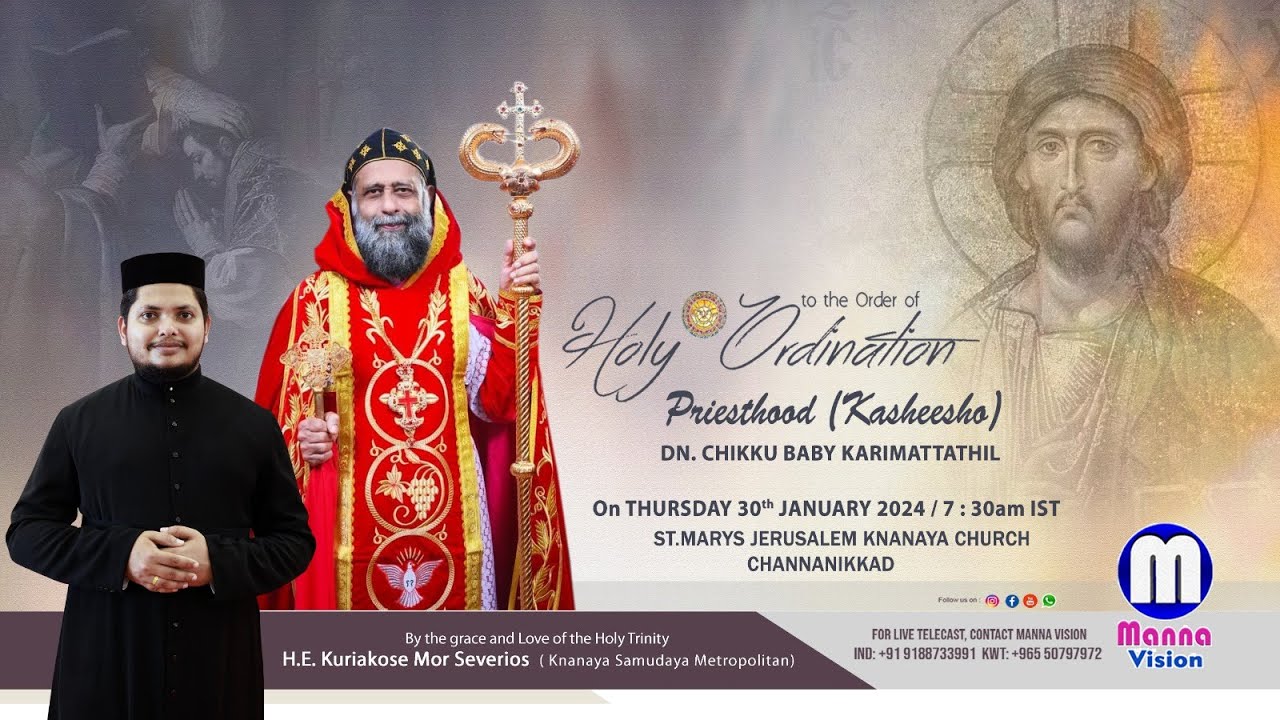 Holy Priesthood Ordination Of Dn Chikku Baby Karimattathil by H. E ...