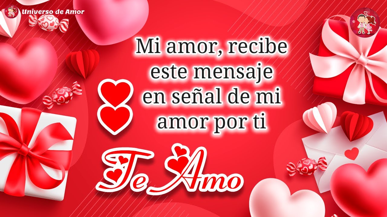 MI AMOR Este hermoso mensaje de amor es para ti 💝 Gracias por ser el ...