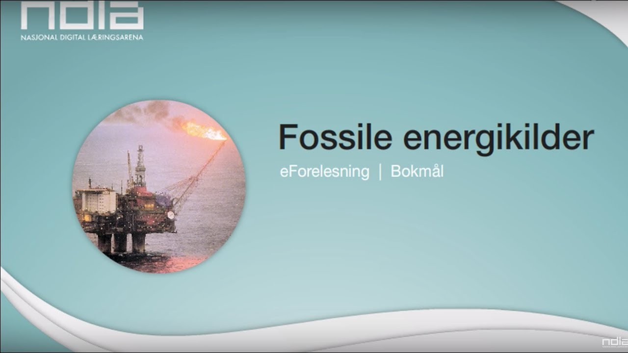 Fossile energikilder - YouTube