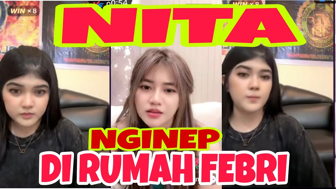NITA NGINEP DI RUMAH FEBRI ‼️ mitawndr !! - YouTube