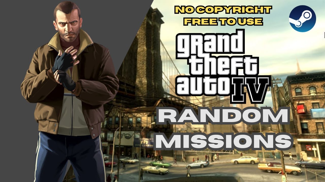 Grand Theft Auto IV - Random Missions 1 - NO COPYRIGHT GAMEPLAY - FREE ...