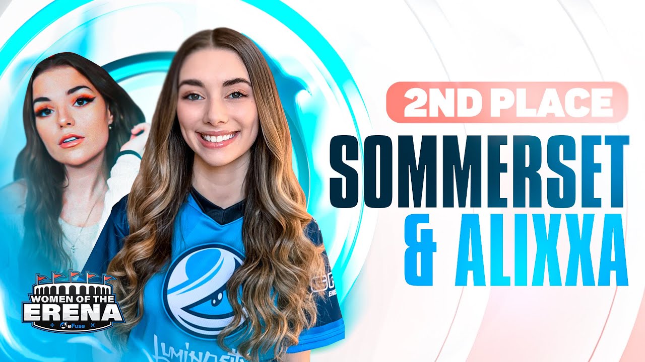 How we placed 2nd ($7,500) in the EFuse Women of the Erena Tournament ...