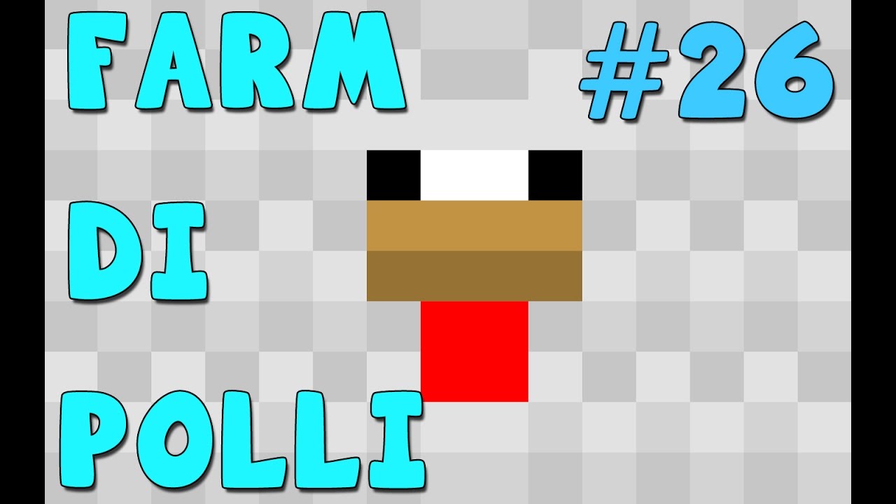 MINECRAFT: FARM DI POLLI # 26 - YouTube