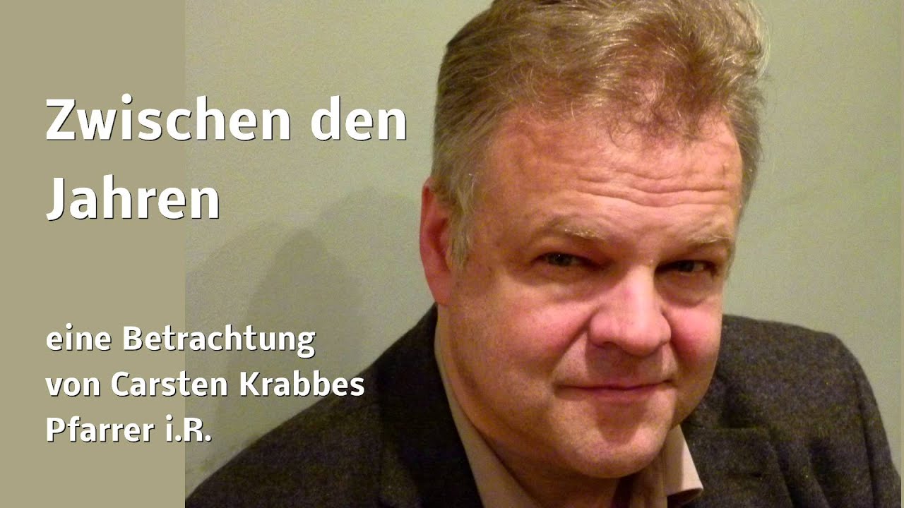 Carsten Krabbes: Zwischen den Jahren - YouTube