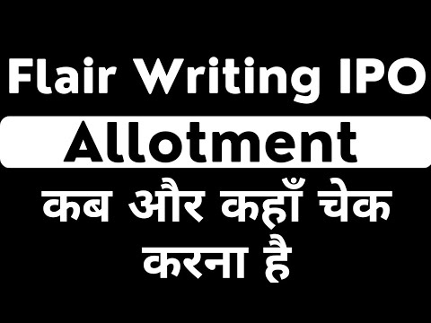Flair Writing IPO Allotment | Flair Writing allotment date | flair ...