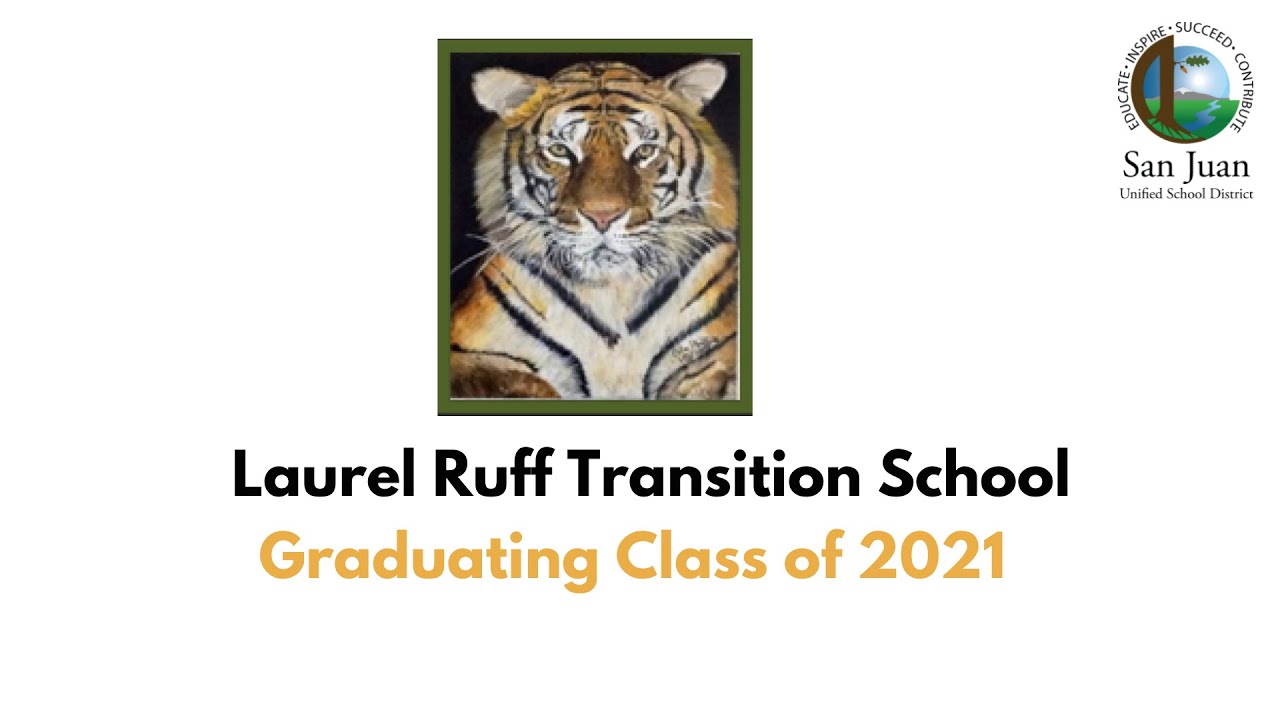 Laurel Ruff Transition School 2021 Graduation - YouTube