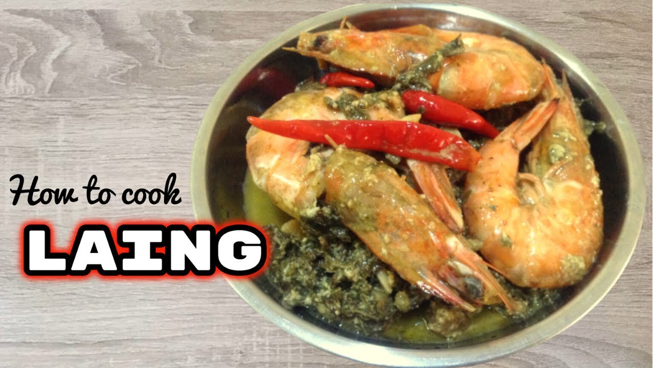 HOW TO COOK LAING WITH SHRIMP - YouTube