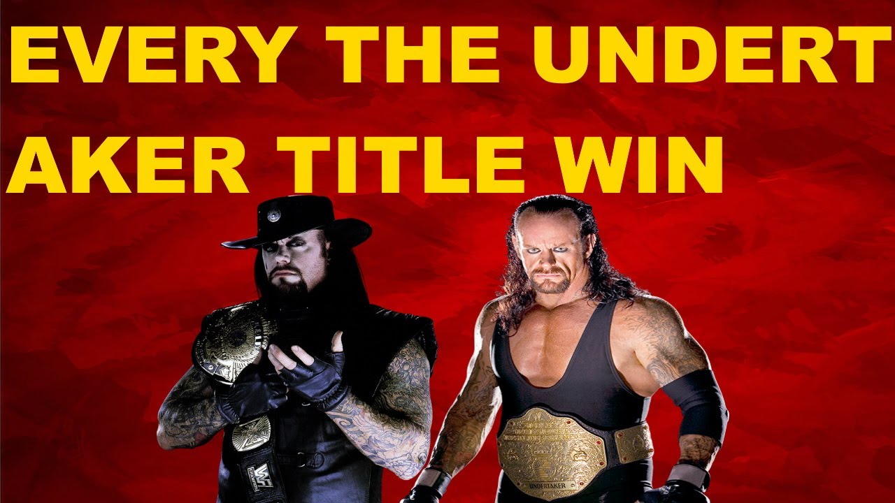 EVERY THE UNDERTAKER TITLE WIN IN WWE - YouTube