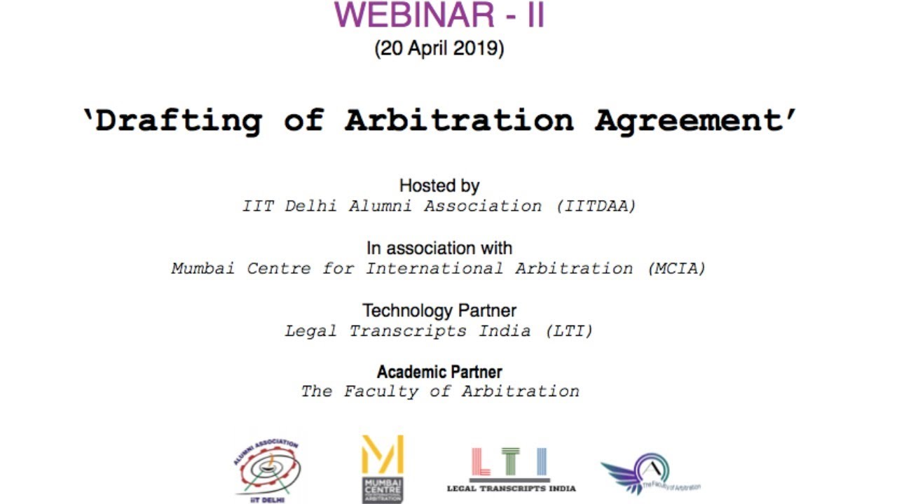 Webinar 2 - Drafting of Arbitration Agreement - YouTube
