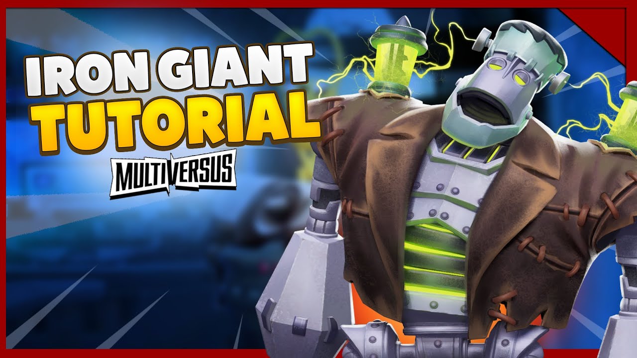 MultiVersus | IRON GIANT TUTORIAL - YouTube
