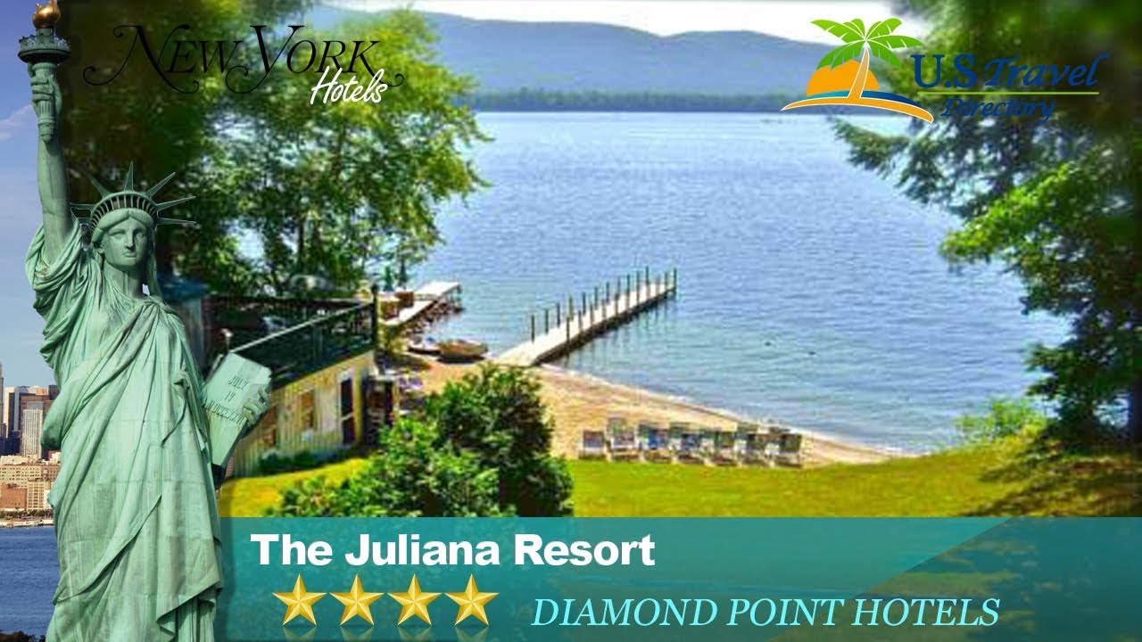 The Juliana Resort - Diamond Point Hotels, New York - YouTube