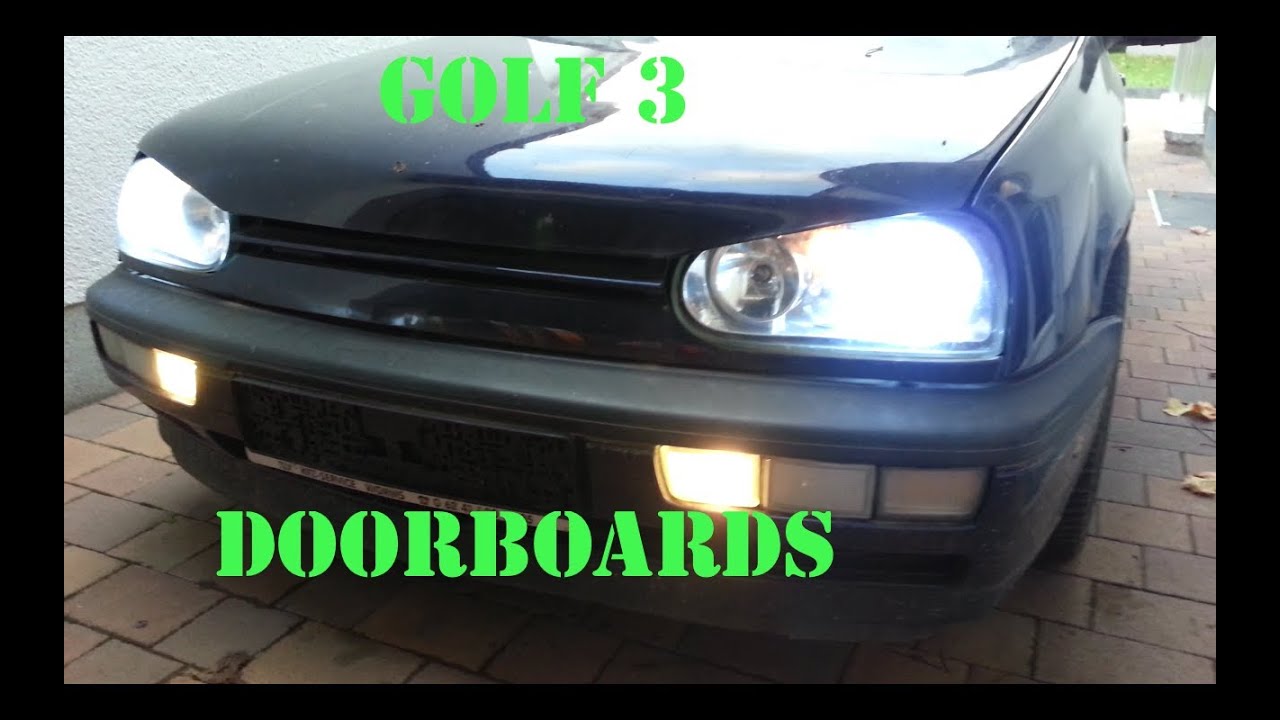Golf 3 Doorboards + HID Xenonkit 8000K - YouTube