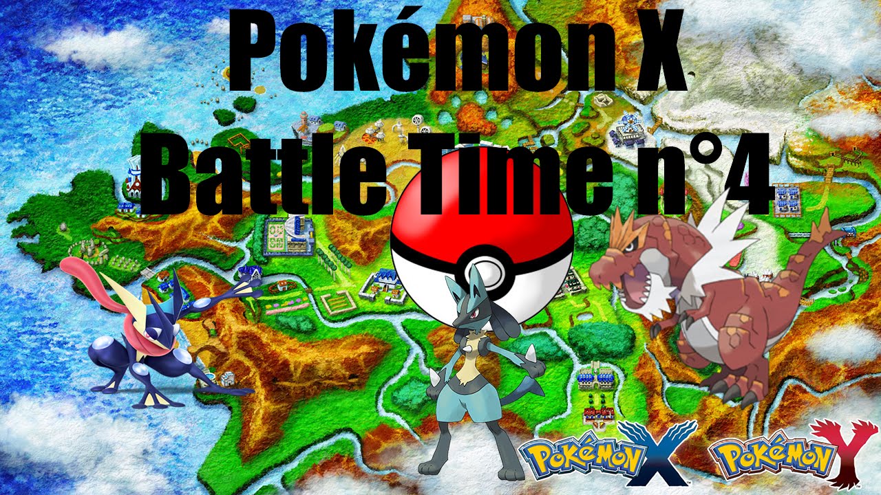 Pokémon X Battle Time n°4 - YouTube