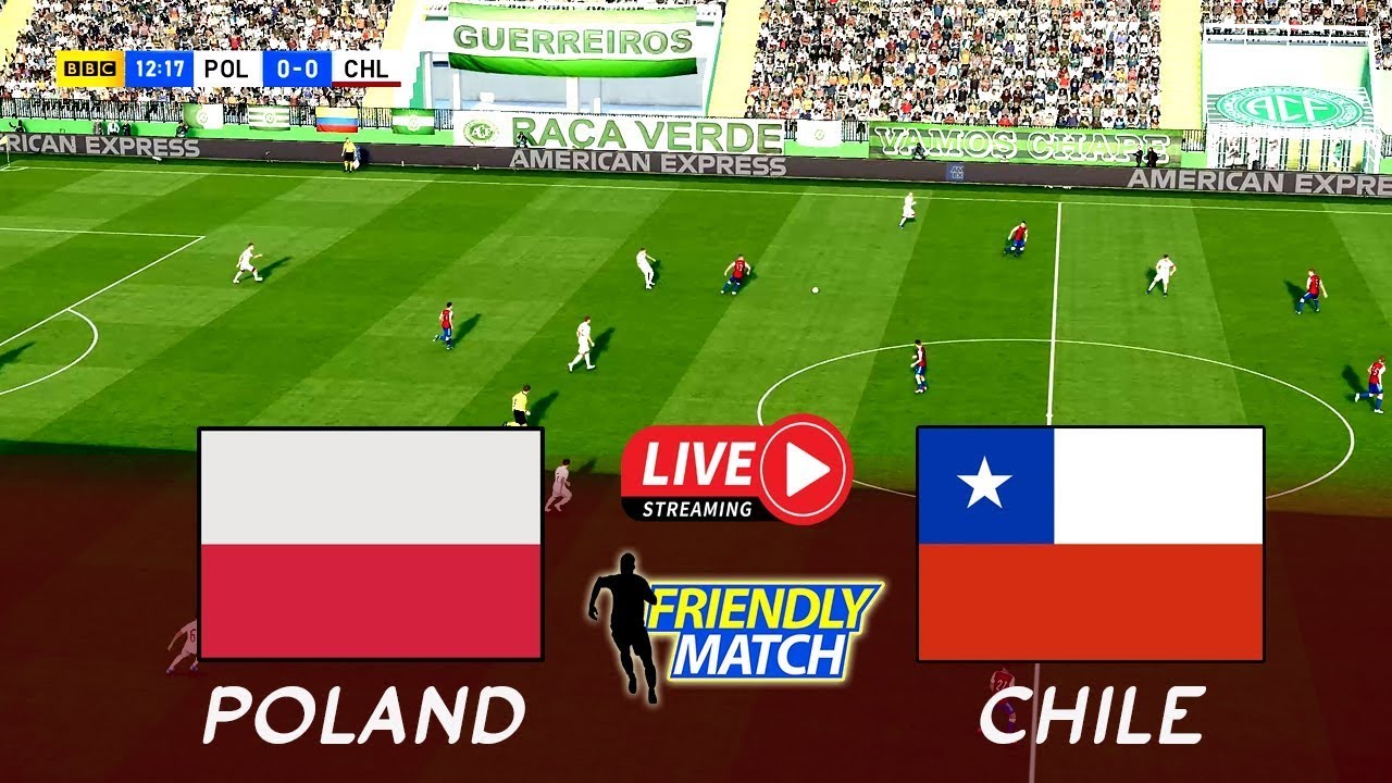 🔴 LIVE : Chile vs Poland | International Friendly 2022 | Polska - Chile ...