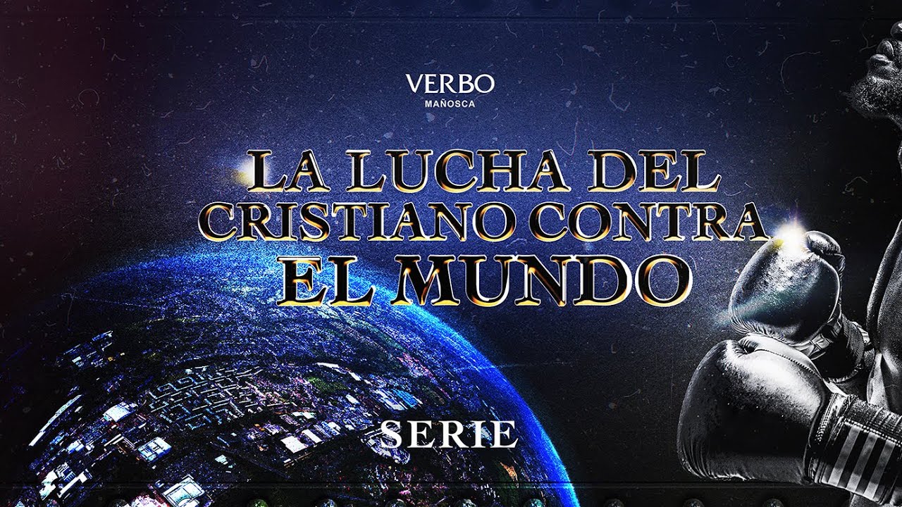 La lucha del cristiano contra el mundo – Apóstol Mario Benavides - YouTube