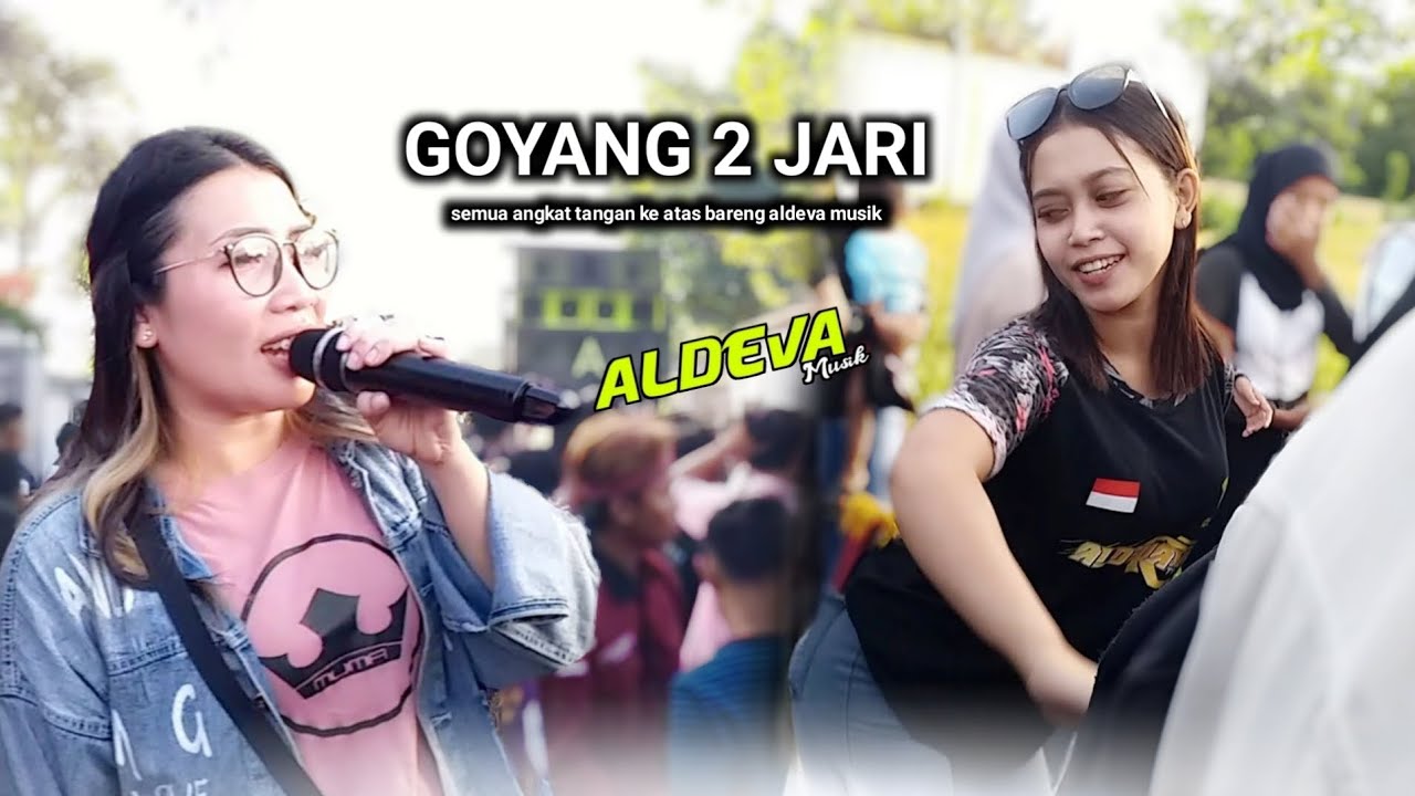 GOYANGAN SUPER HEBOH (LAGU DANGDUT GOYANG 2 JARI) ANGKAT TANGAN KE ATAS ...