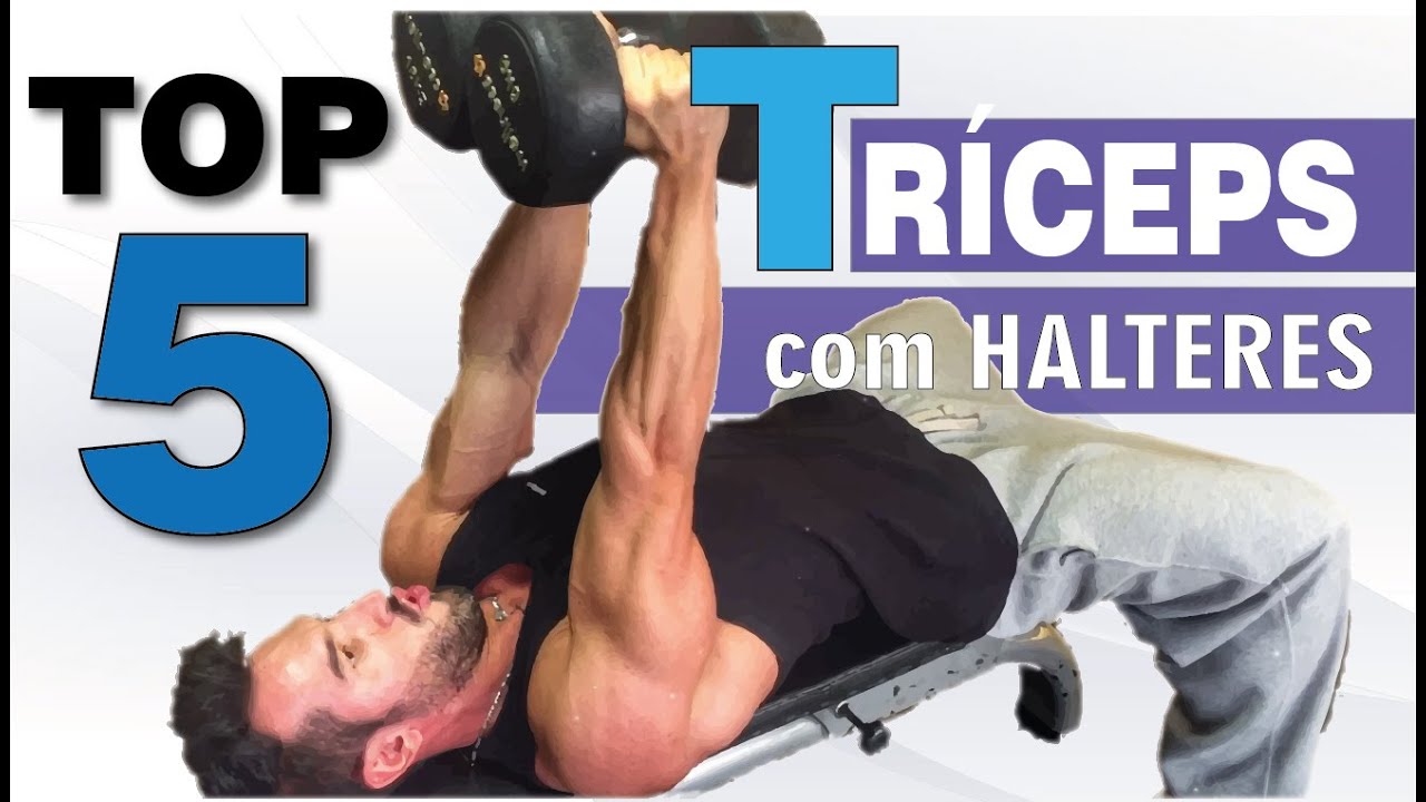 Top 5 TrÍceps Com Halteres Youtube