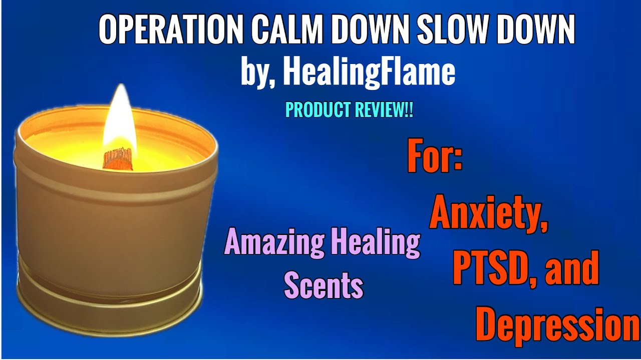 OPERATION CALM DOWN SLOW DOWN (candle review): Product review… - YouTube