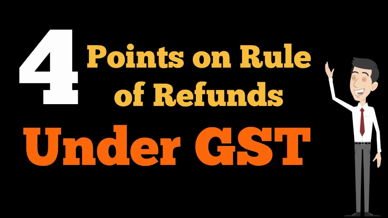 GST Refund Rules Simplified YouTube gst-refund-rules-simplified-youtube