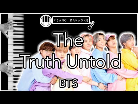 The Truth Untold - BTS - Piano Karaoke Instrumental