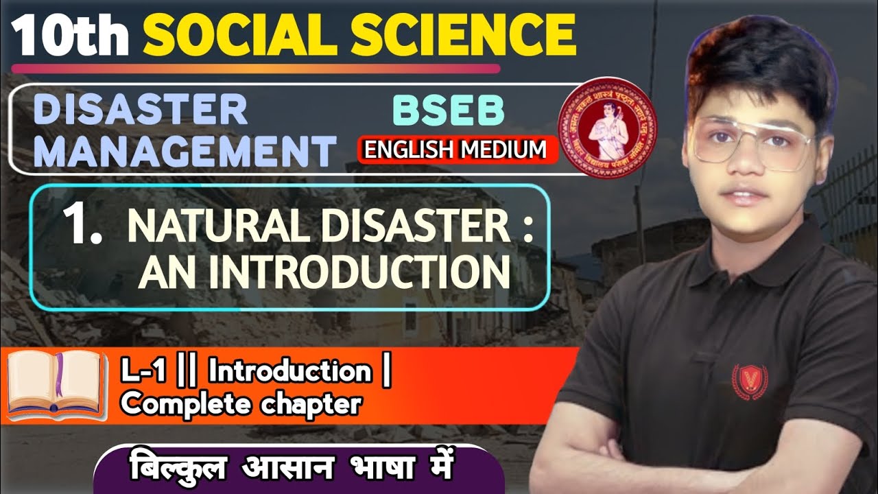 Natural disaster : an introduction Class 10 Geography Bseb English ...