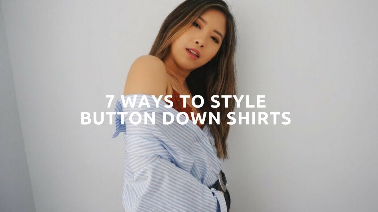 7 Ways to Style Your Button Down Shirts | LazzzySundaze - YouTube