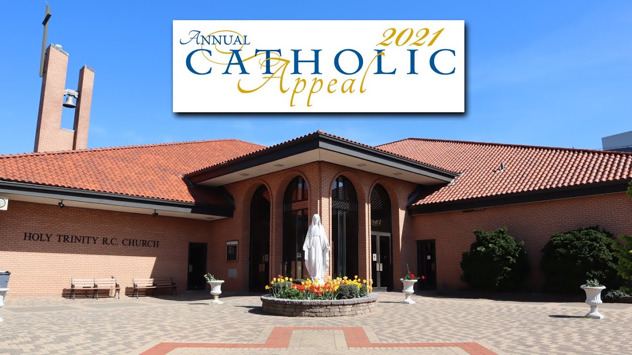 Please Support our 2021 Annual Catholic Appeal - Holy Trinity ...