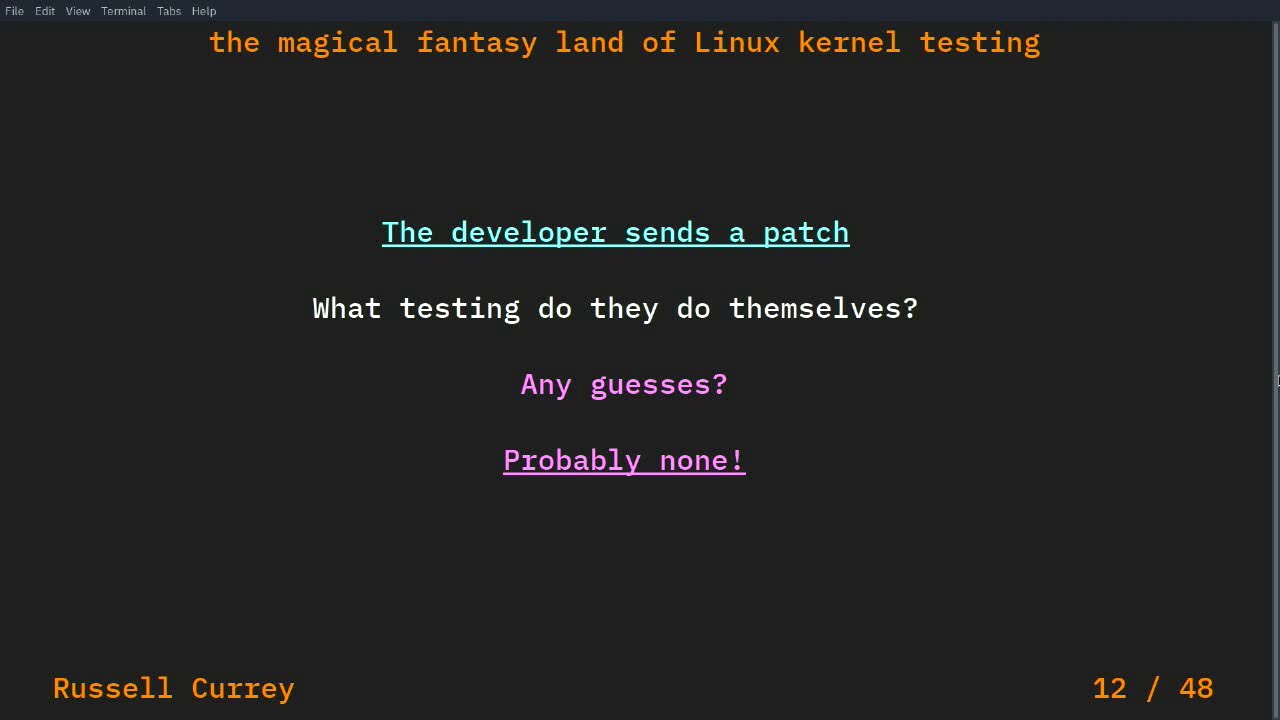 "The magical fantasy land of Linux kernel testing" - Russell Currey ...