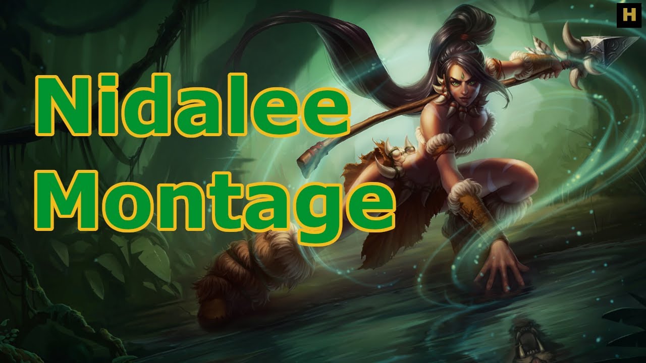 Nidalee Montage League of Legends - YouTube