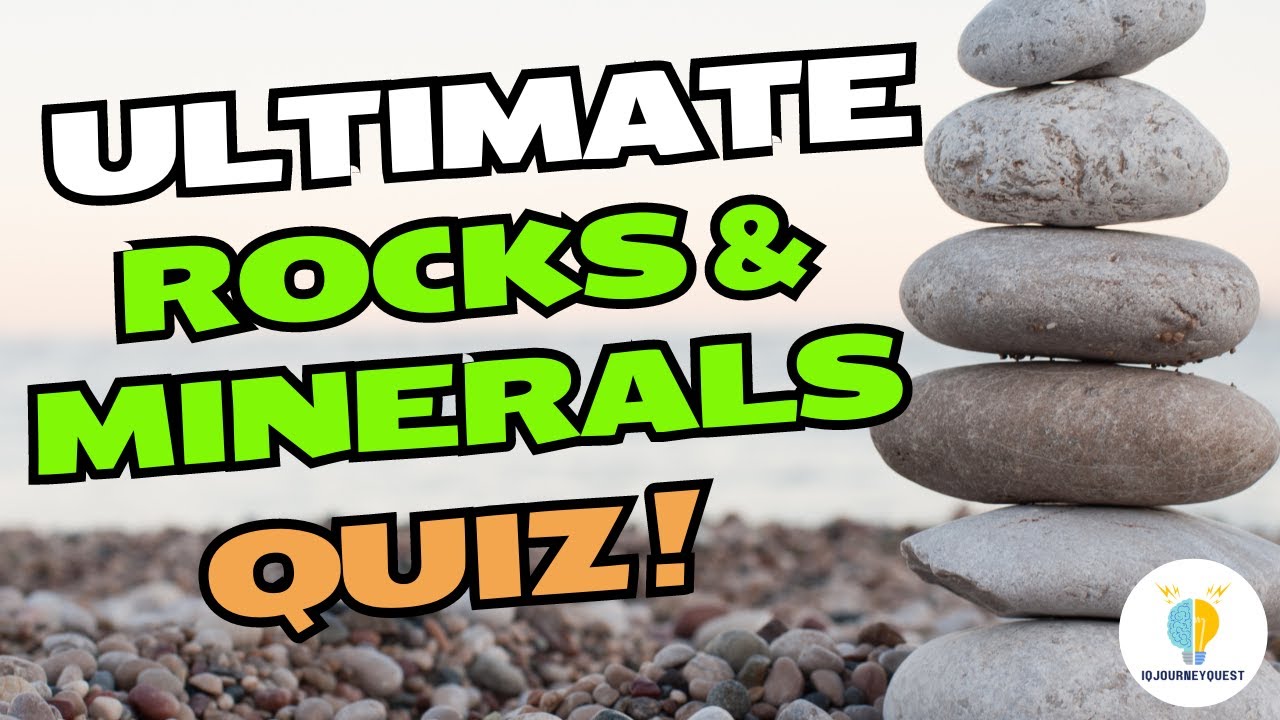 Ultimate rocks and minerals quiz. can you ace it? - YouTube