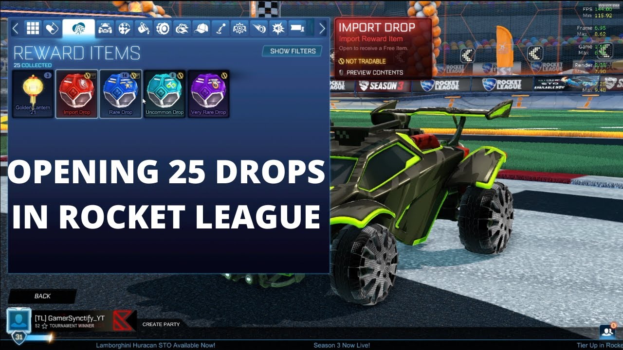 OPENING 25 DROPS IN ROCKET LEAGUE(3 LUCKY LANTERN,1 IMPORT,1 VERY RARE ...