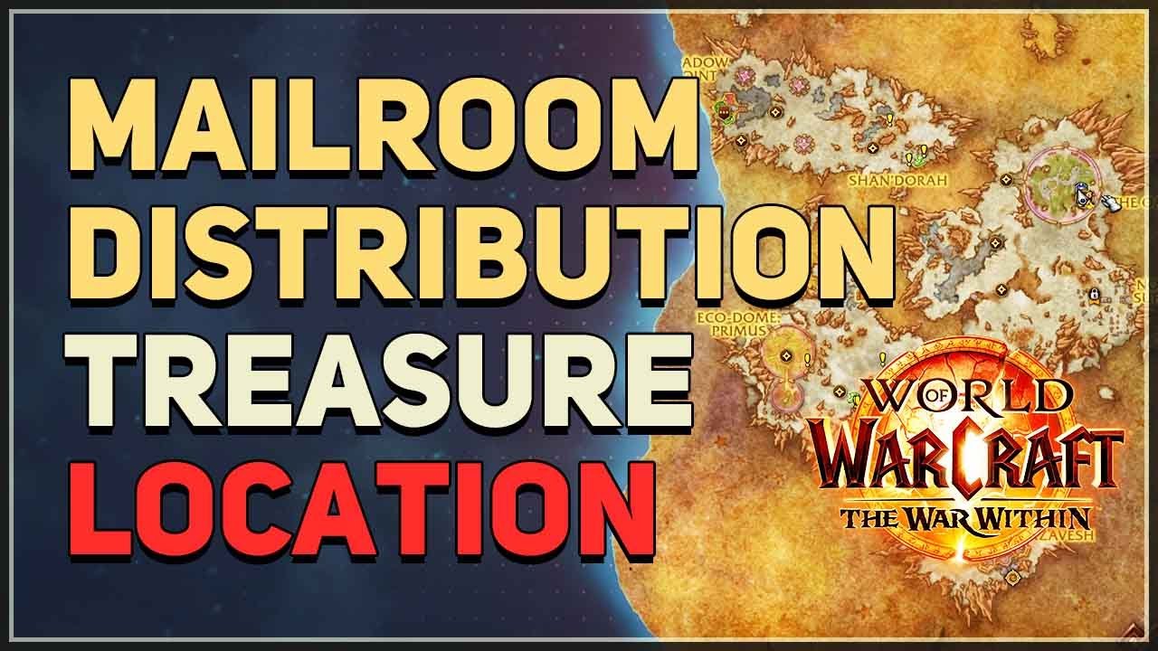 Mailroom Distribution WoW Treasure - YouTube
