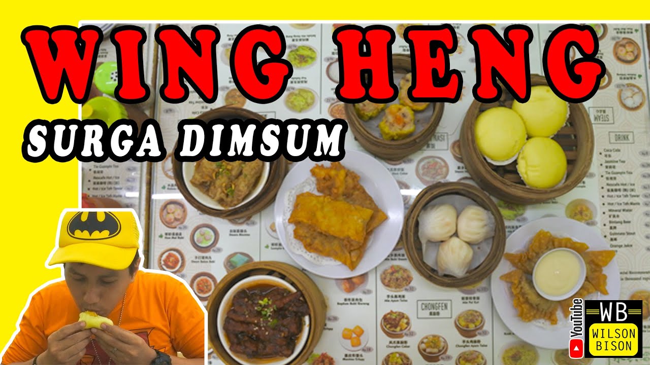WING HENG | SURGA DIMSUM - YouTube