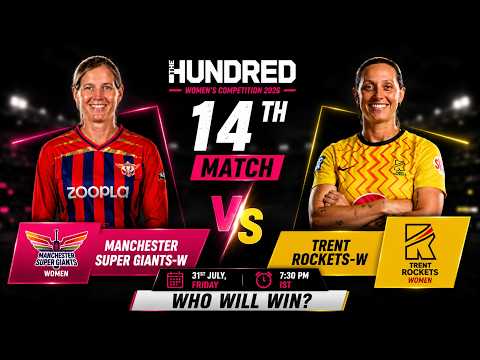 MSG-W vs TR-W 14th Match Prediction, Who Will Win? | The Hundred Women's 2026