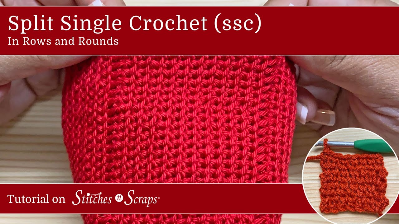 Split Single Crochet (ssc) in Rounds and Rows - YouTube
