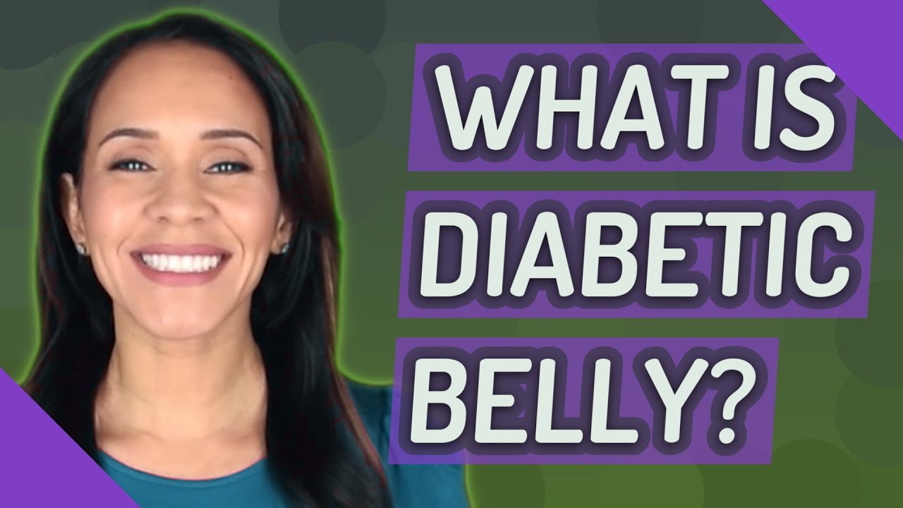What is diabetic belly? - YouTube