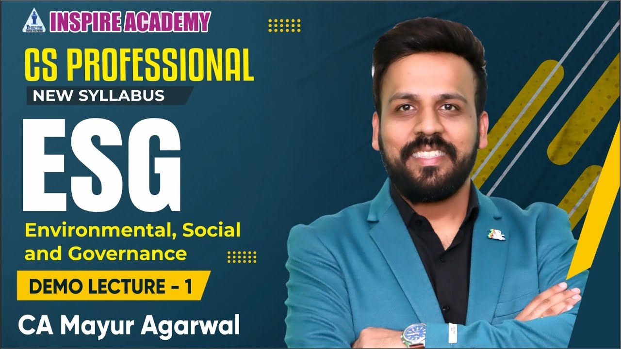 ESG lecture 1 I CS Professional new syllabus I (June 24 and dec 24 )I By CA Mayur agrawal - YouTube